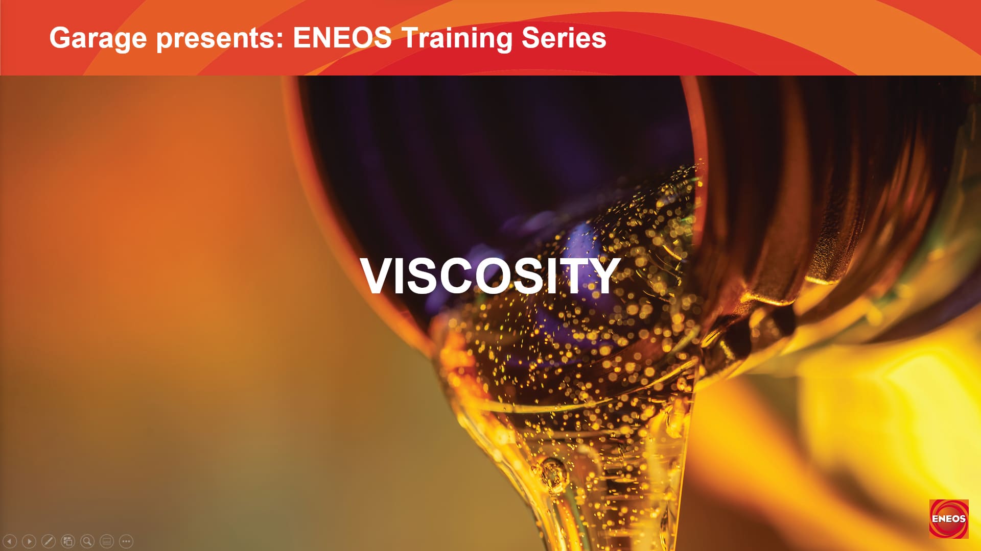 ENEOS Training Series: Viscosity